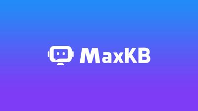 MaxKB - 技术博客 – FIT2CLOUD 飞致云